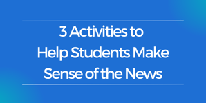 Project Ideas for Teaching Current Events and Critical Thinking